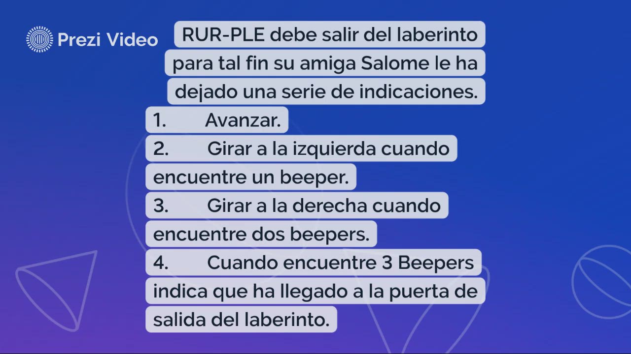 RUR-PLE debe salir del laberinto para tal fin su amiga Salome le ha ...