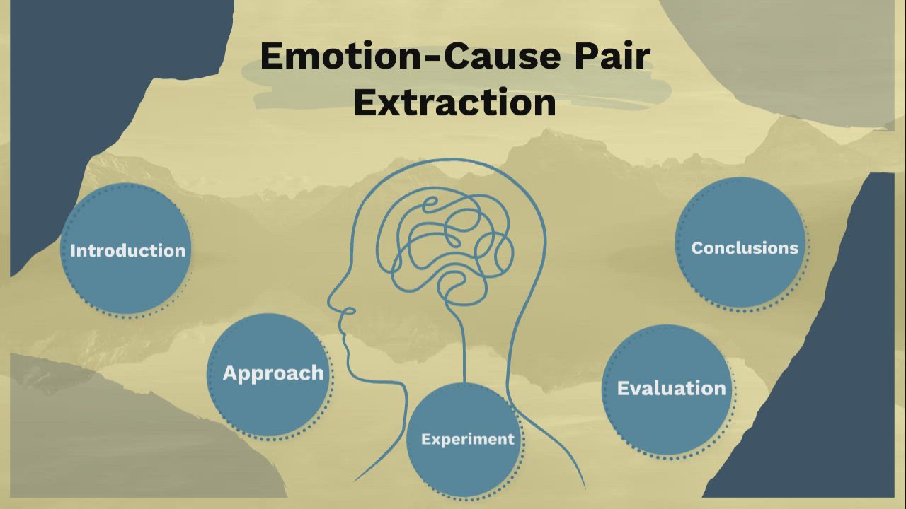 Emotion-Cause Pair Extraction by mervat mustafa on Prezi Video