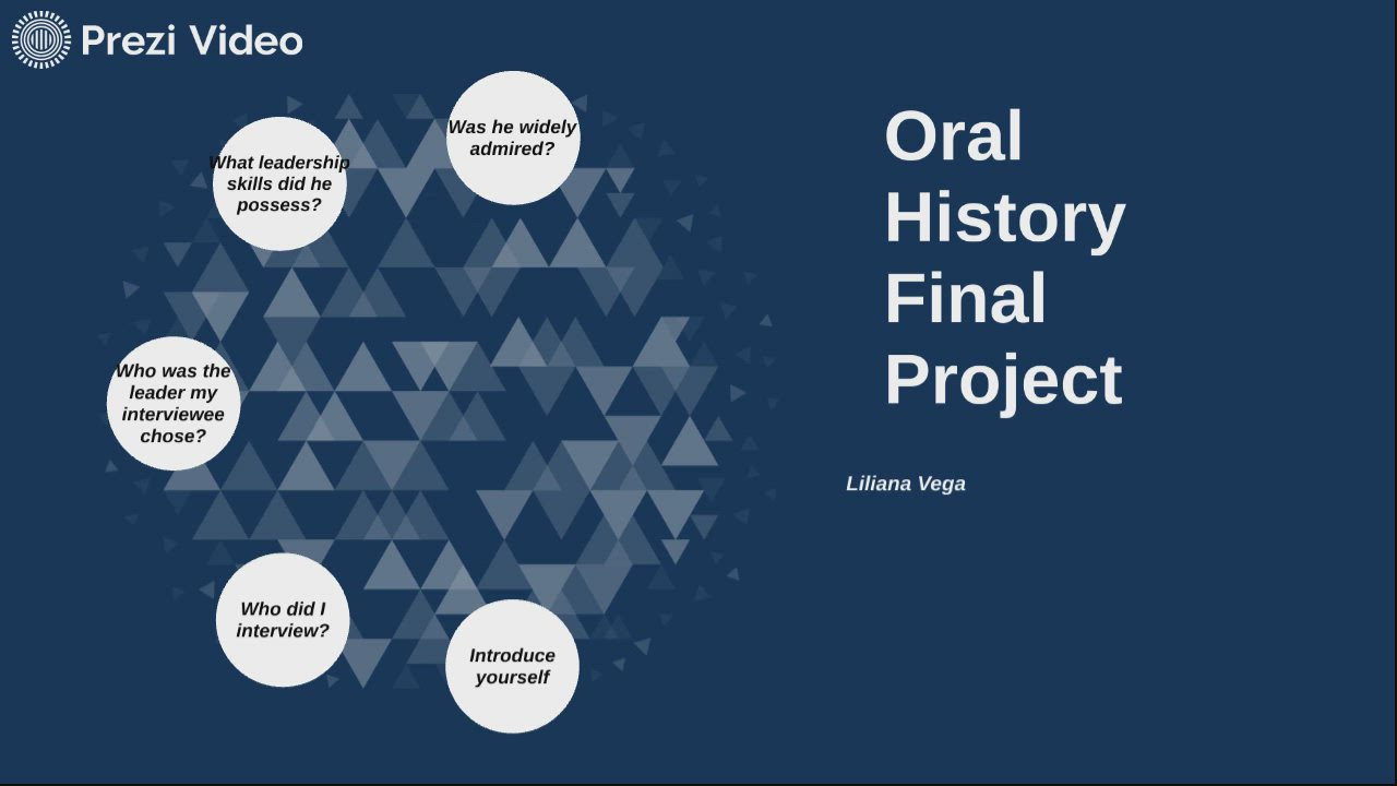 Oral history final project by Lily Vega on Prezi Video