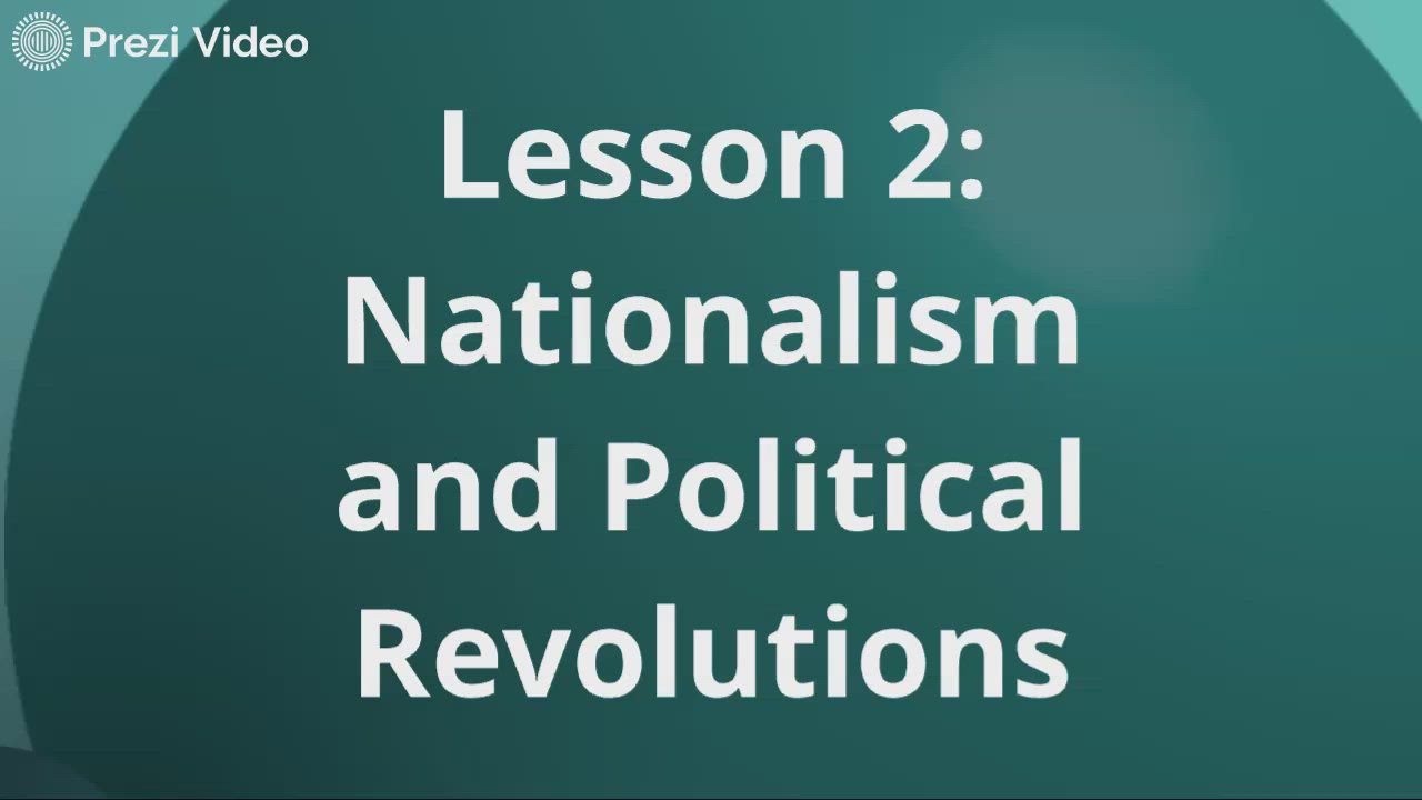 Lesson 2: Nationalism and Political Revolutions by Carlos Garrido on ...