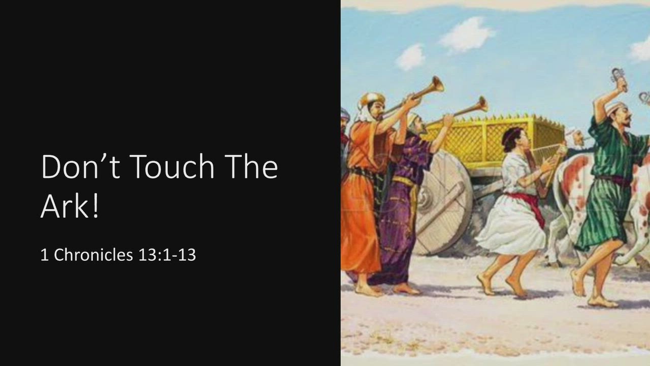 Don't Touch The Ark by Matthew 5:17 Ministries on Prezi Video