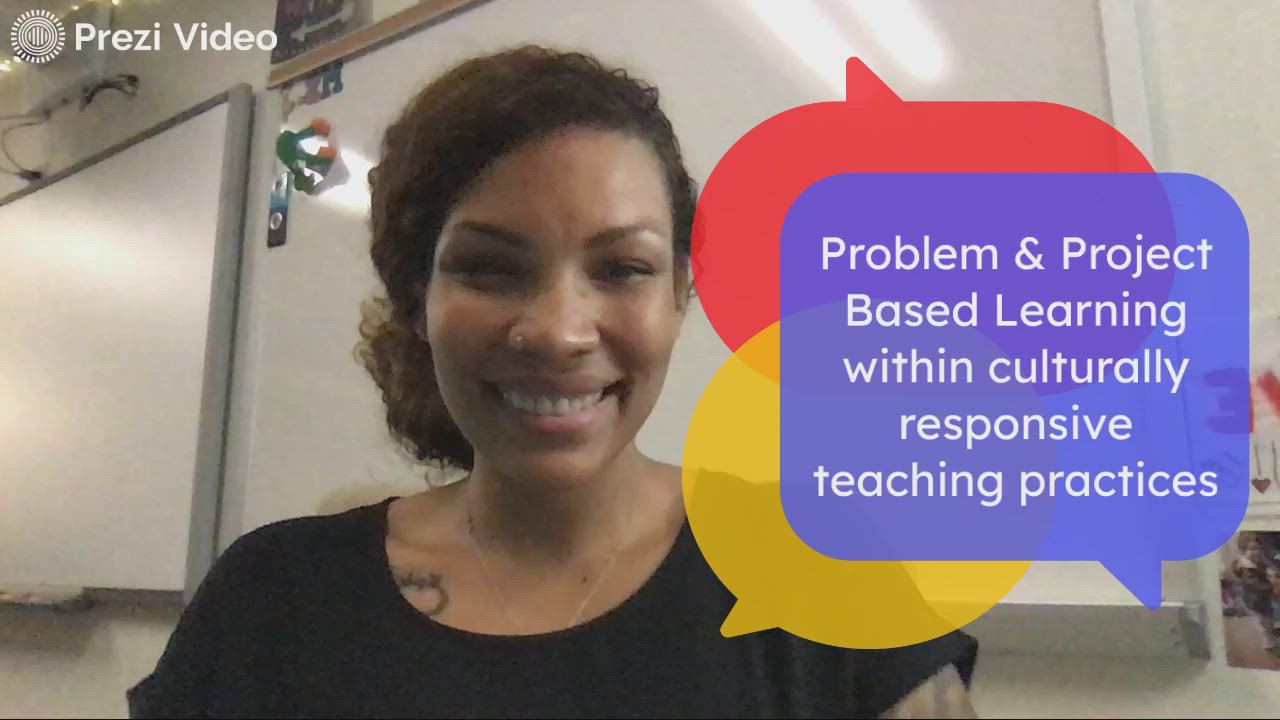 Problem & Project Based Learning within culturally responsive teaching ...