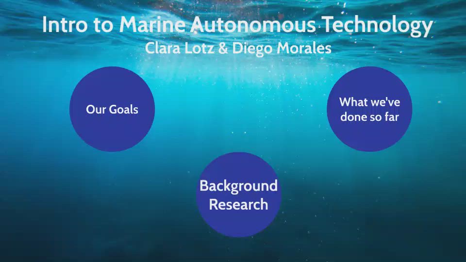 Intro to Marine Autonomous Technology by Diego Morales on Prezi Video