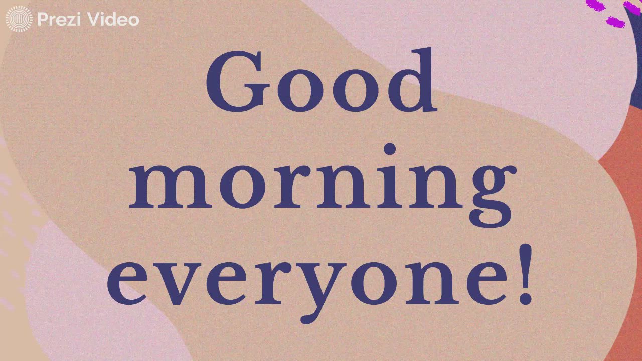 Good morning everyone! by antonia carvajal on Prezi Video