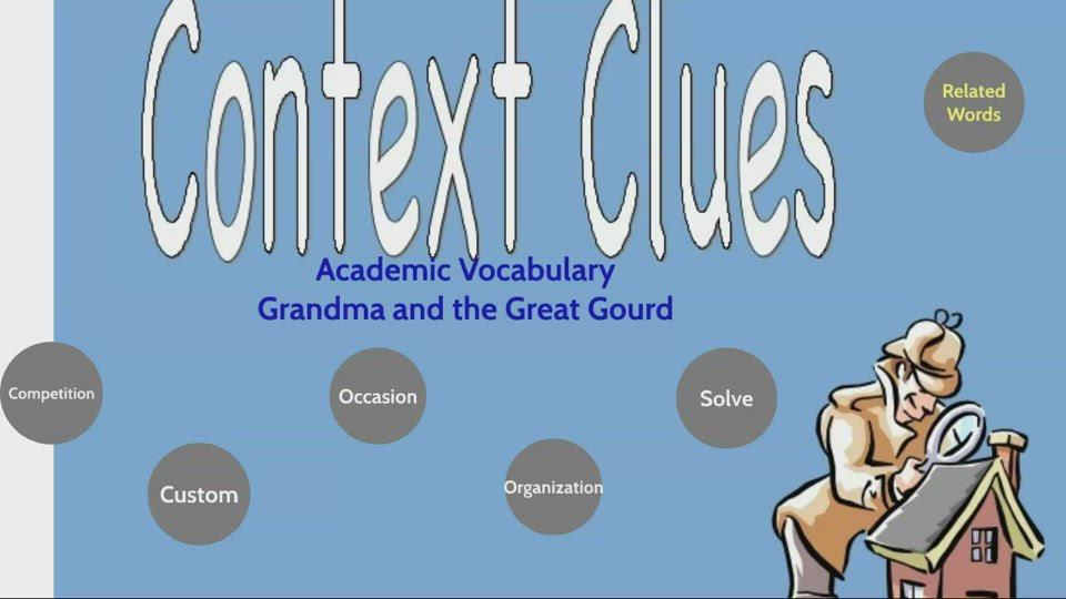 Academic VocabularyGrandma and the Great Gourd Grade 3 by Teacher MAS ...