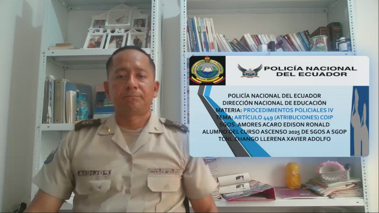 MODULO DE PROCEDIMIENTOS POLICIALES IV COMO TEMA. ARTÍCULO 449 ...