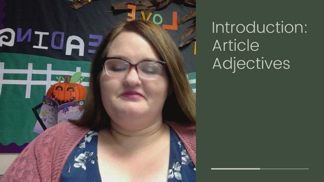 Introduction: Article Adjectives by Sherri Dutton on Prezi Video