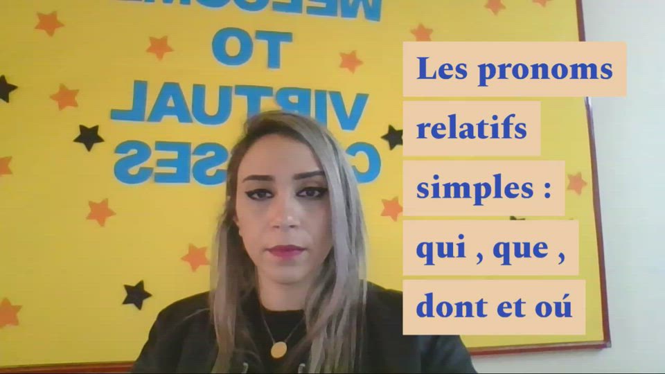 Les pronoms relatifs simples : qui , que , dont et oú by Teacher MAS on ...
