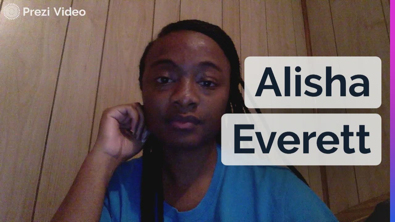 Alisha Everett by Alisha Everett on Prezi Video