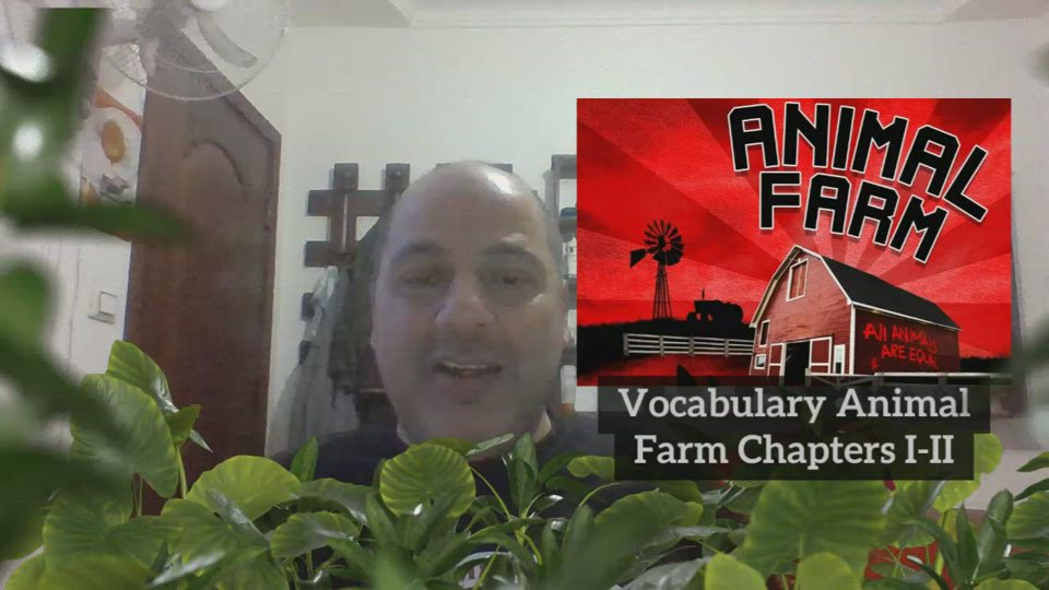 Vocabulary Animal Farm Chapters I-II by Teacher MAS on Prezi Video