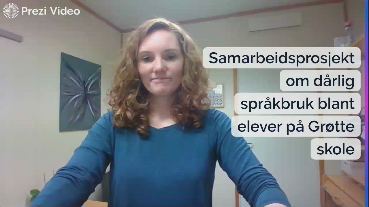 Samarbeidsprosjekt om dårlig språkbruk blant elever på Grøtte skole by ...