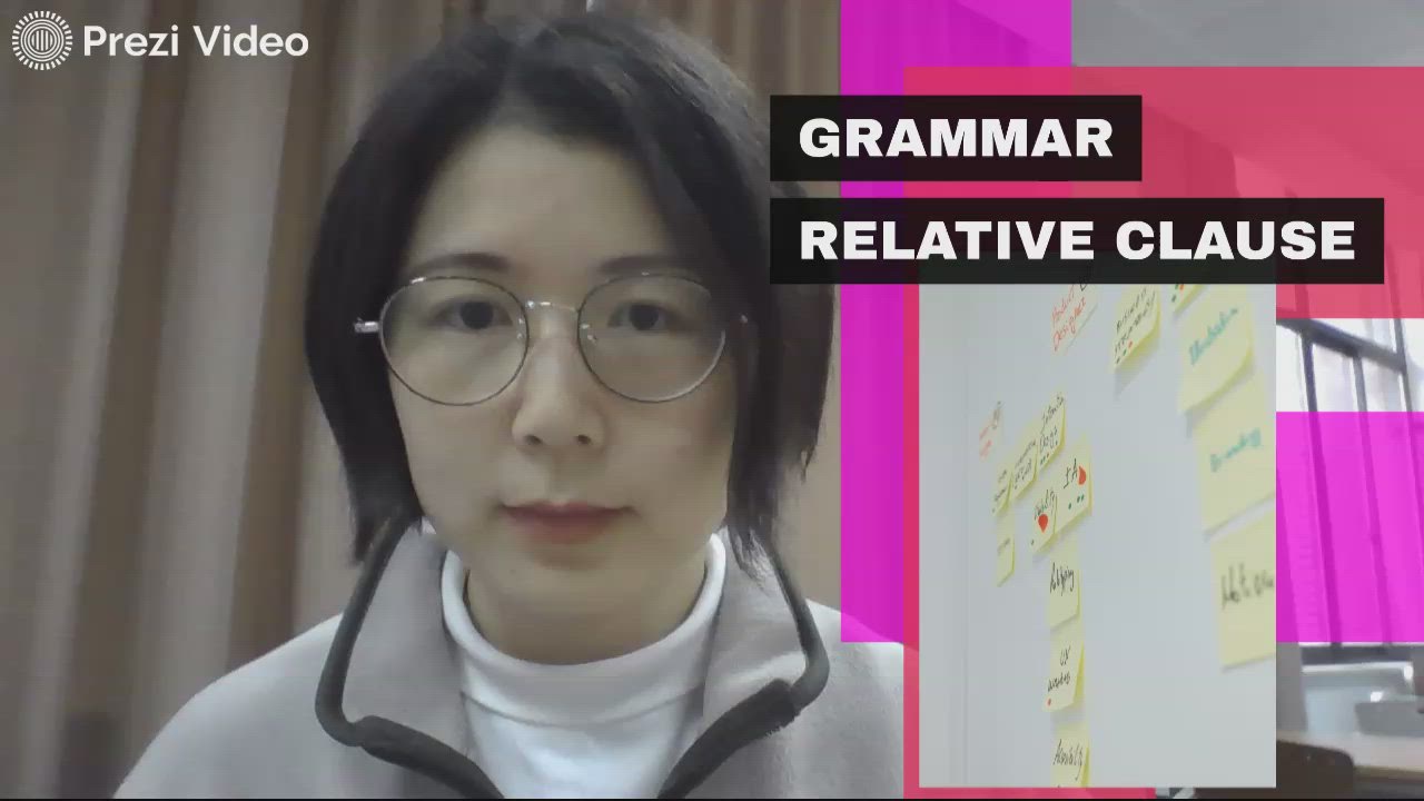 Grammar Relative clause by Mengwei LI on Prezi Video