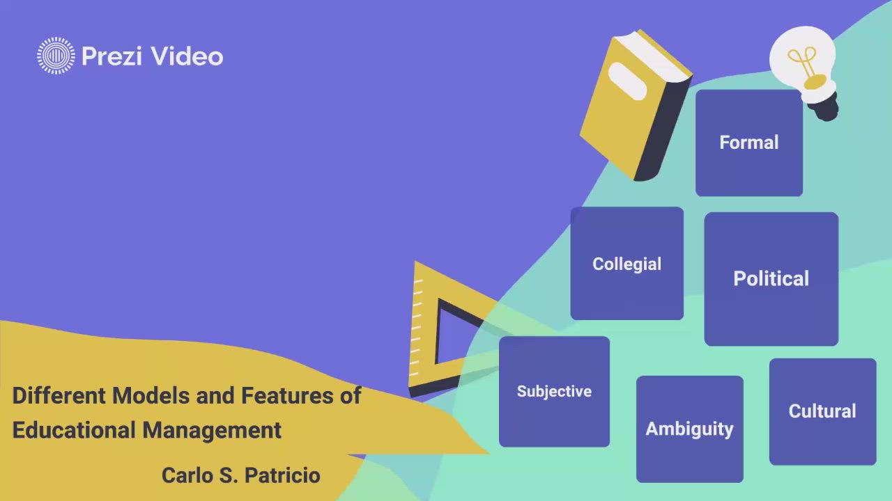 Different Models & Feature of Educational Management by Carlo Patricio ...