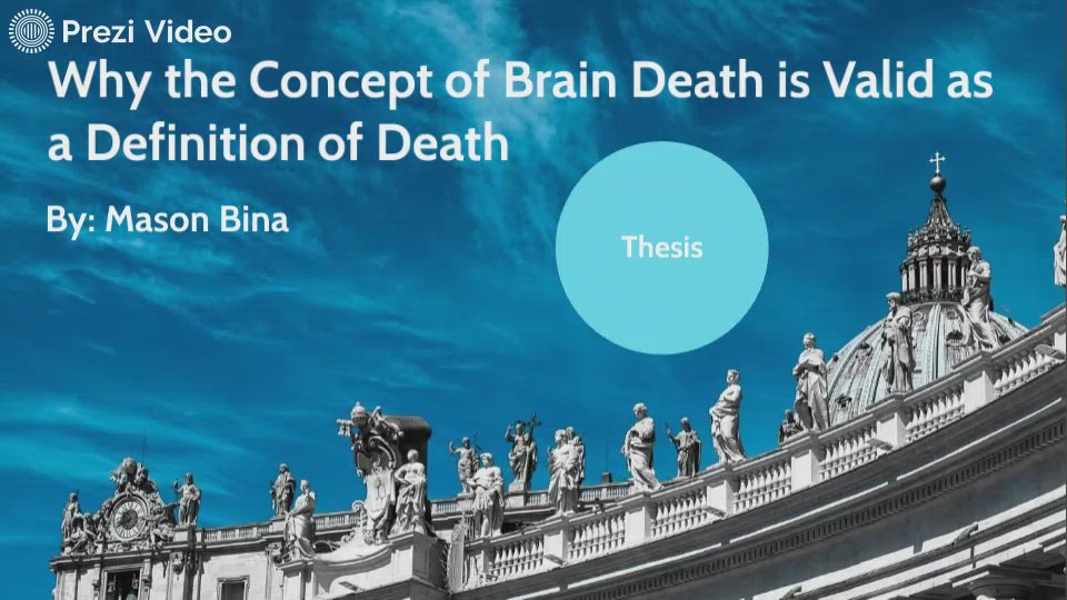 Why the Concept of Brain Death is Valid as a Definition of Death by ...